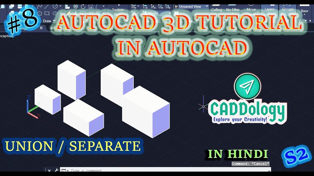 S2E08 AUTOCAD 3D - UNION & SEPARATE COMMAND - YouTube