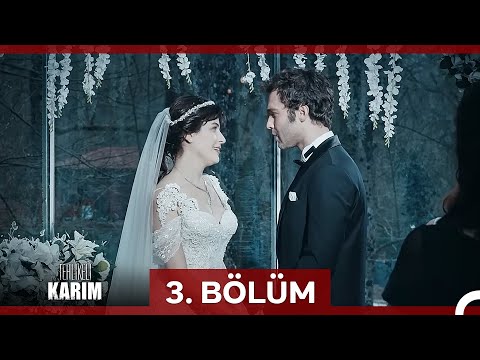 Tehlikeli Karım 3. Bölüm