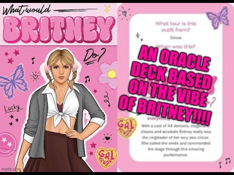 What Would Britney Do? Oracle Deck| Walk Through & Review! 🌹💞🦋