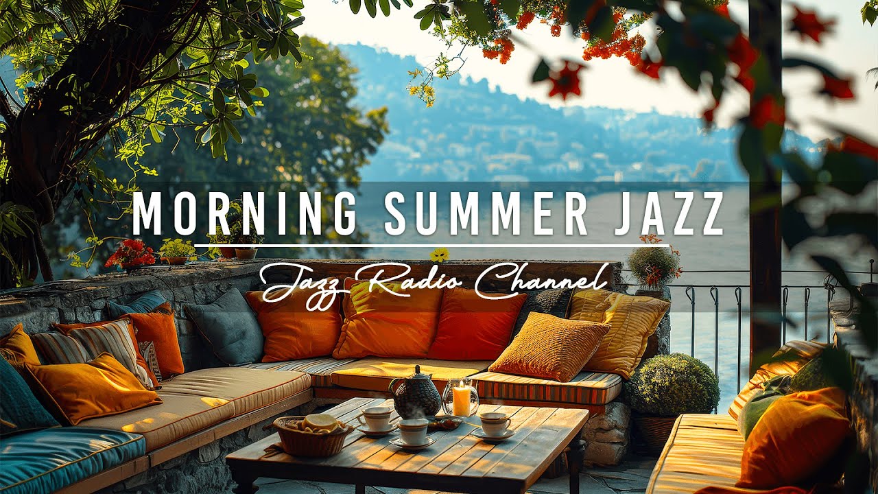 Morning Summer Coffee Porch Ambience | Elegant Instrumental Jazz Music ...