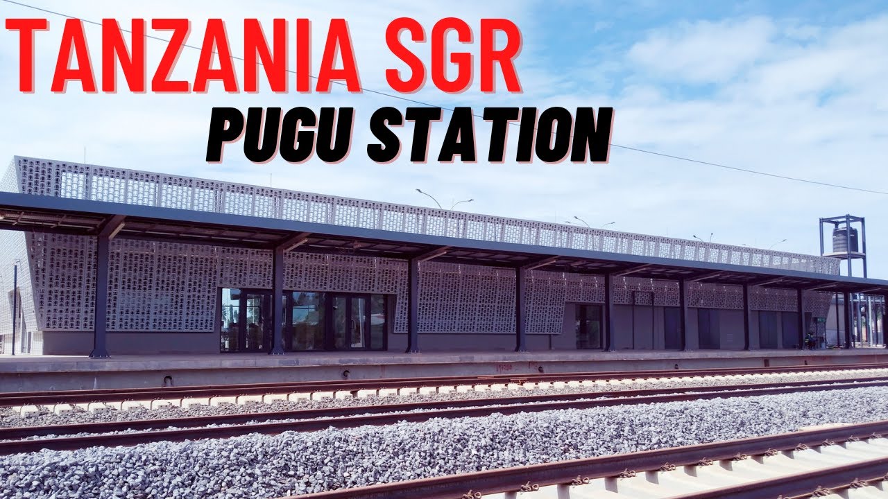 Tanzania SGR - Pugu Station Dar es Salaam( Standard Gauge Railway ...