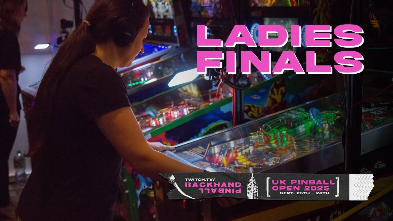 The 2025 UK Pinball Open 2025 - Ladies Finals - YouTube