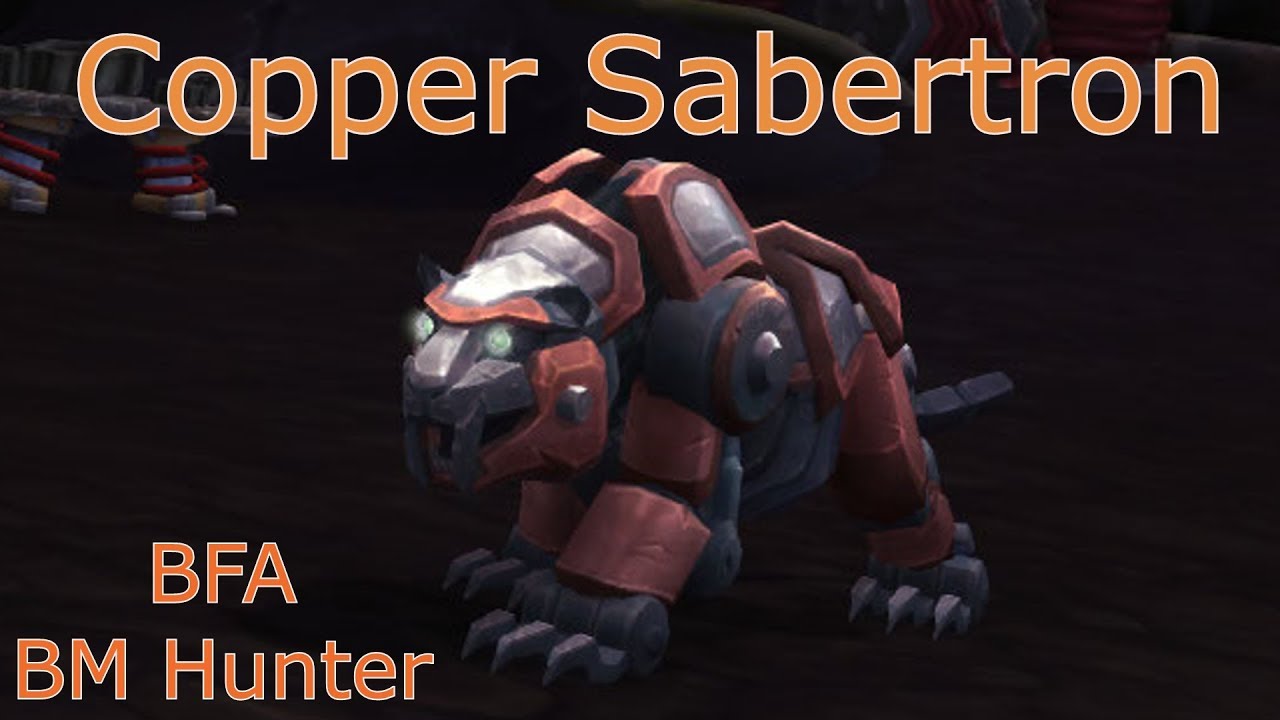 WoW Battle for Azeroth - BM Hunter - Tamable Sabertron mechanical pet ...