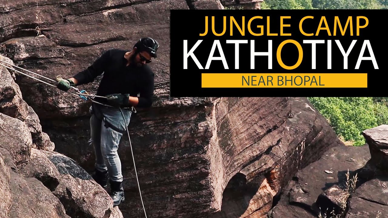 Kathotiya Jungle Camp | #adventure | #Bhopal | #Vlog | The seeker's eye ...