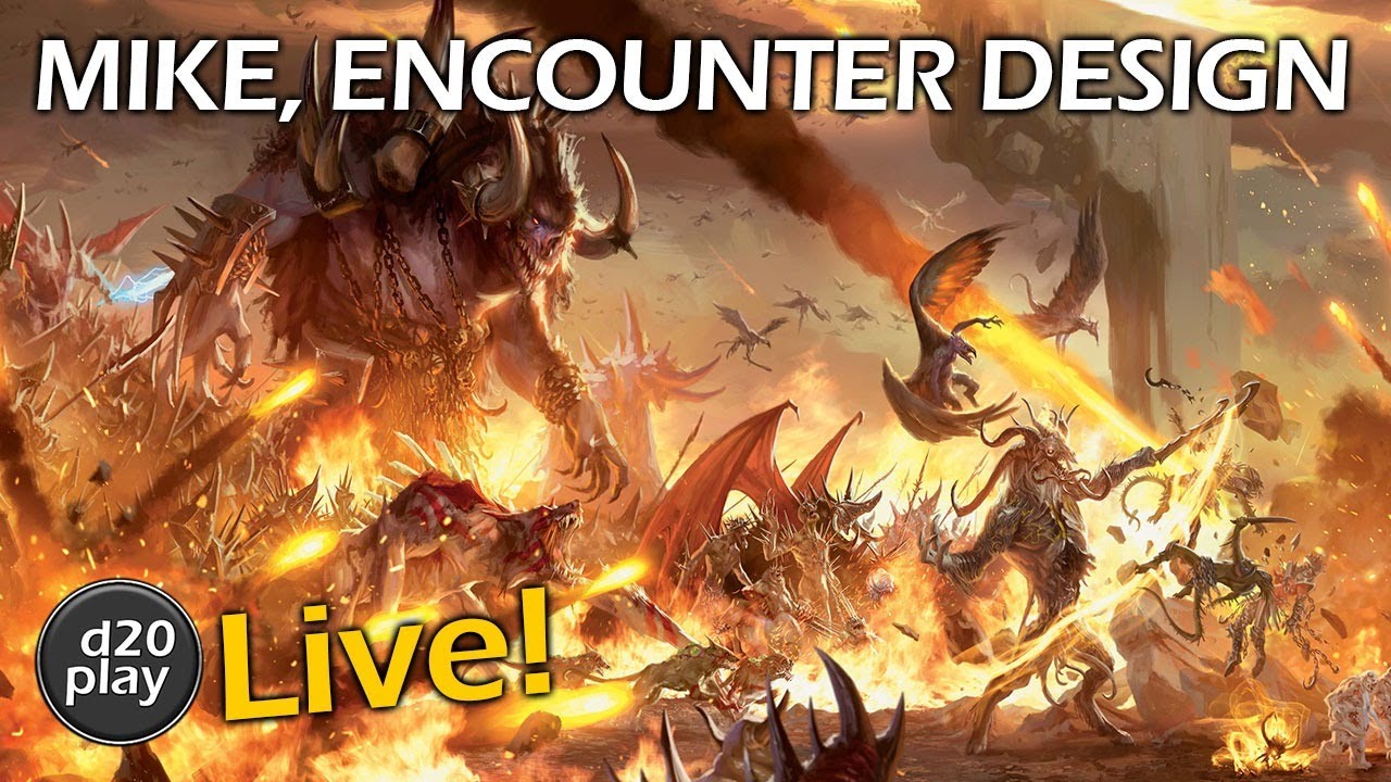 Mike Shea (The Lazy DM), Forge of Foes, Encounter Design | d20play Live ...