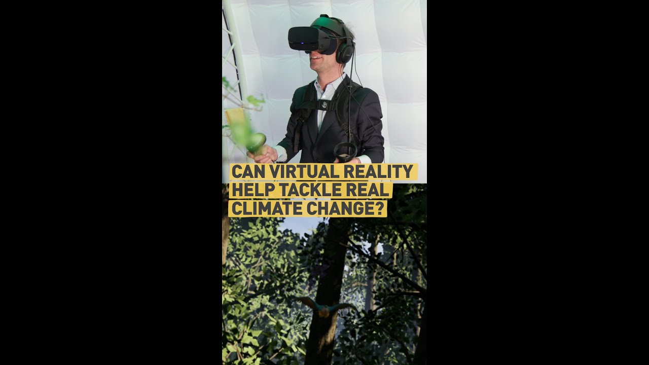 Can Virtual Reality help tackle real climate change? - YouTube