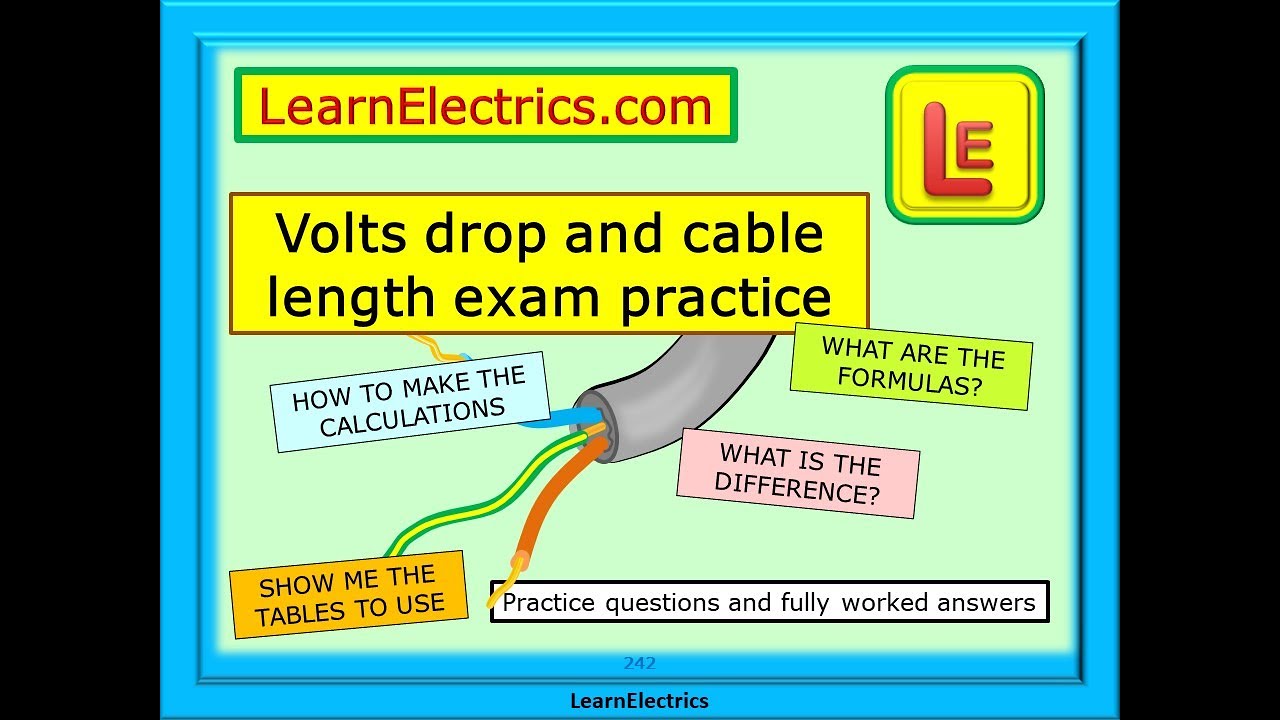 VOLTAGE DROP AND CABLE RESISTANCE EXAM PRACTICE – PRACTICE QUESTIONS ...