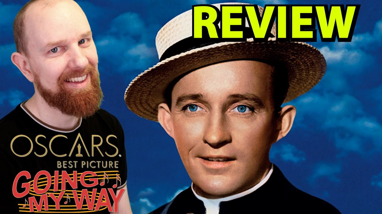 Going My Way | 1944 | 'Best Picture' Oscar winner 1945 | movie review ...