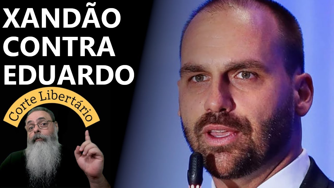 XANDÃO ATACA: MANOBRA PARA CASSAR PASSAPORTE DE EDUARDO BOLSONARO É ...