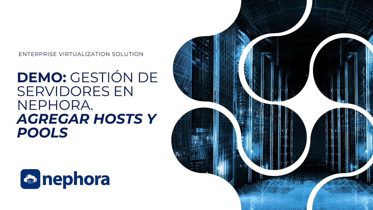 Gestión de servidores en Nephora: Agregar hosts y pools - YouTube