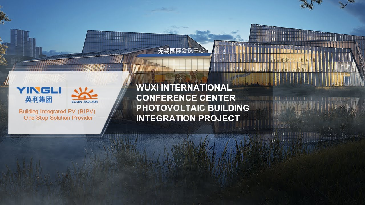 Wuxi International Conference Center Photovoltaic Building Integration ...
