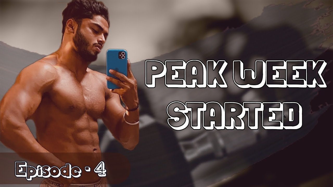 Peak week workout schedule. How to train in peak week || Epi - 4 ...