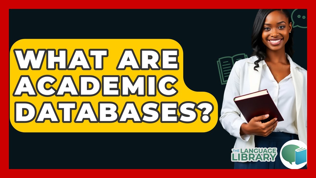 What Are Academic Databases? - The Language Library - YouTube
