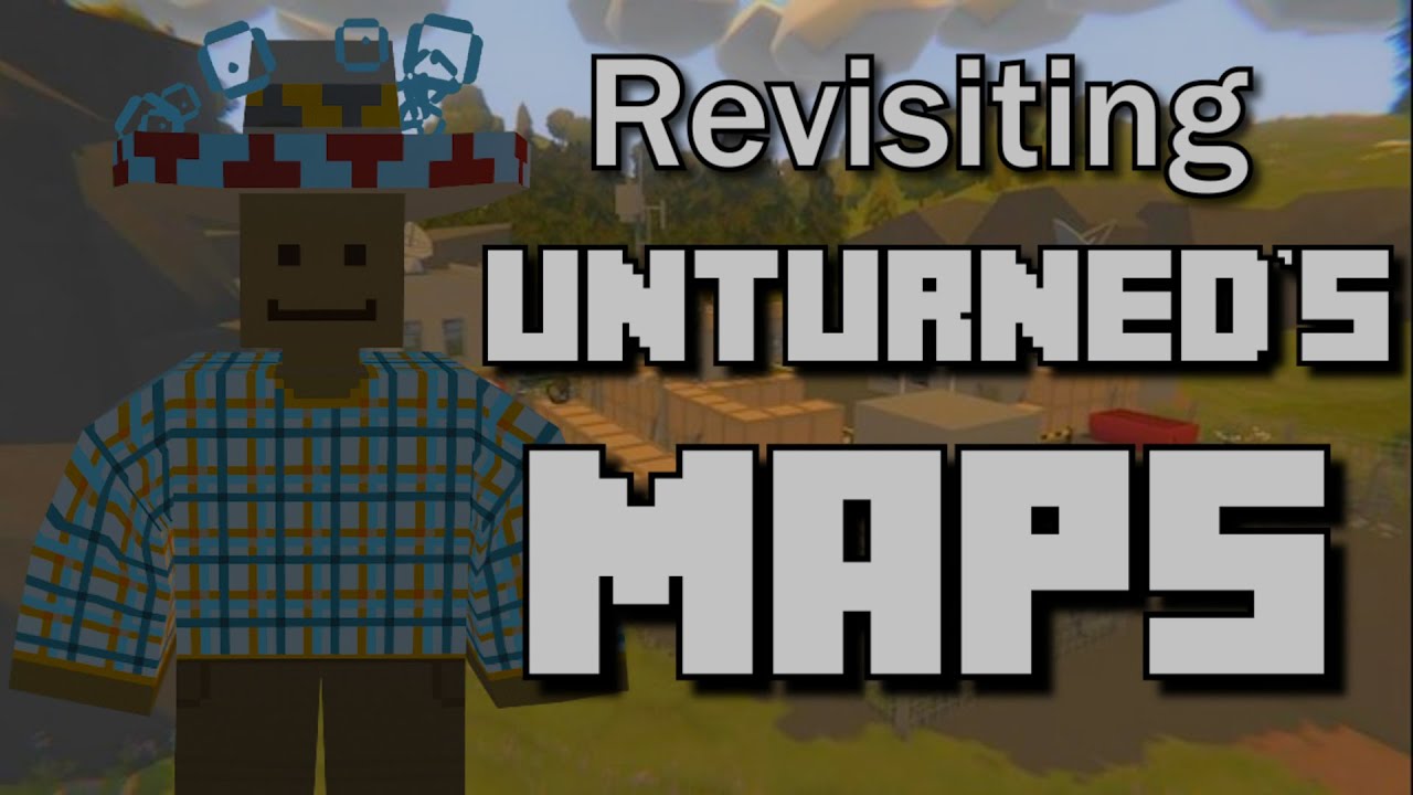 Revisiting Unturned's Maps - YouTube