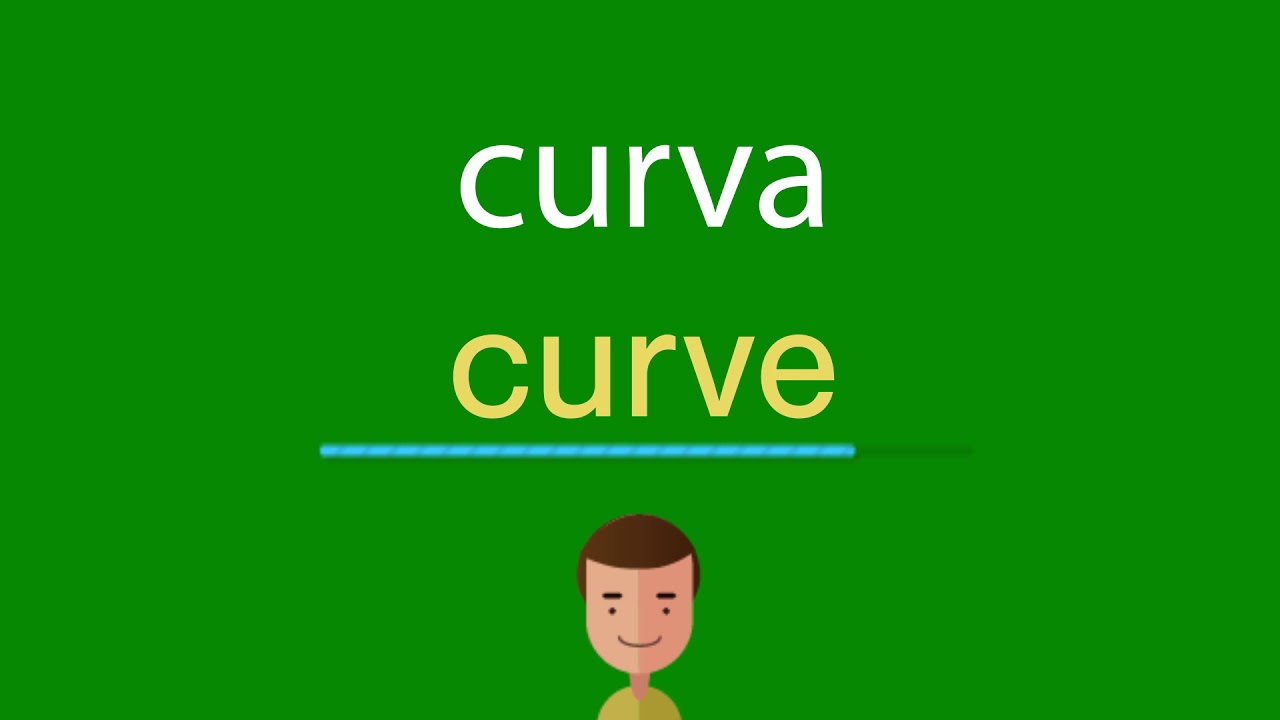 Como dizer curva em inglês - YouTube