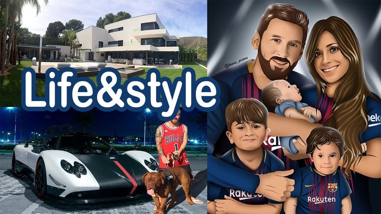 Lionel messi lifestyle 2019 - YouTube