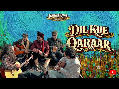 Dil Kue Qaraar  | Ishfaq Kawa ( ft. Junaid Mir ) | Kashmiri song | 2026 latest song 