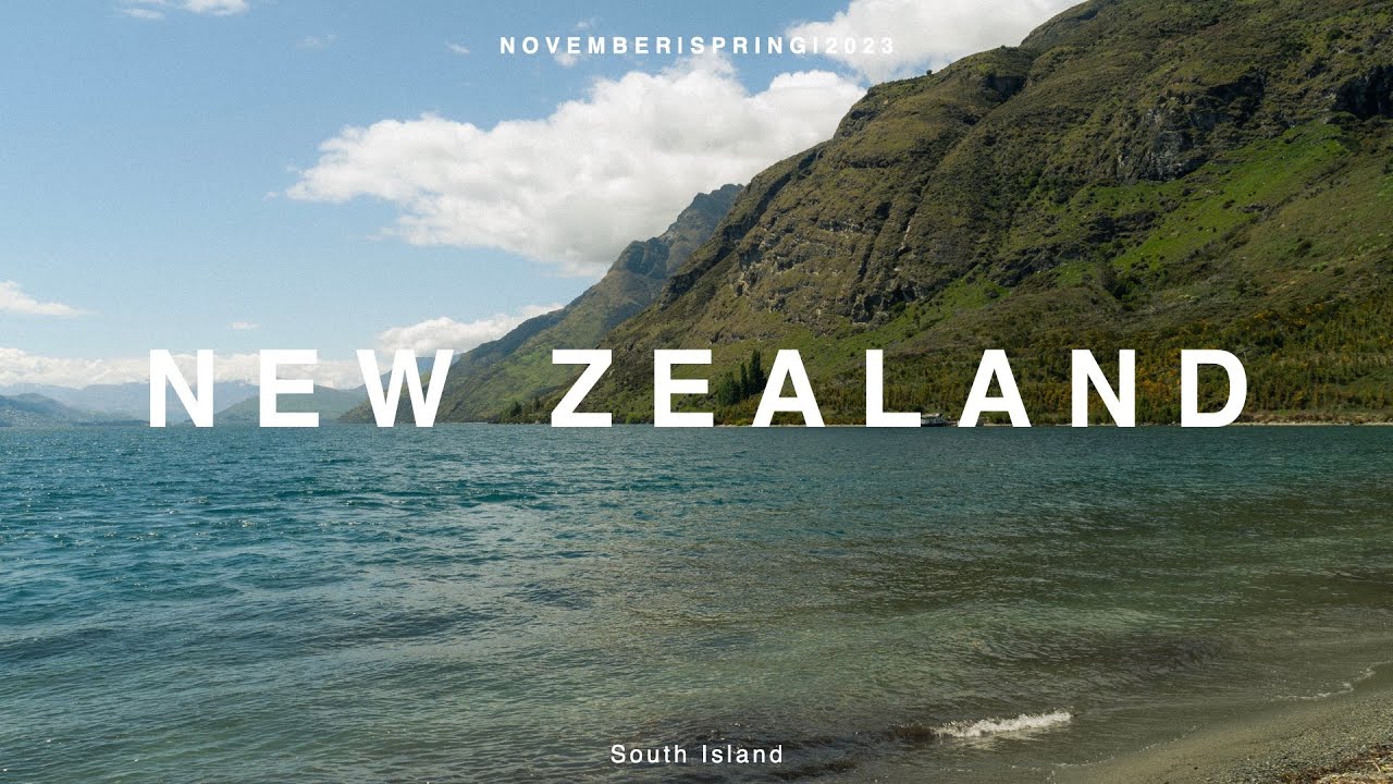 New Zealand เกาะใต้ ฤดูใบไม้ผลิ สวยแบบไม่มีข้อกังขา|November|2023 ...