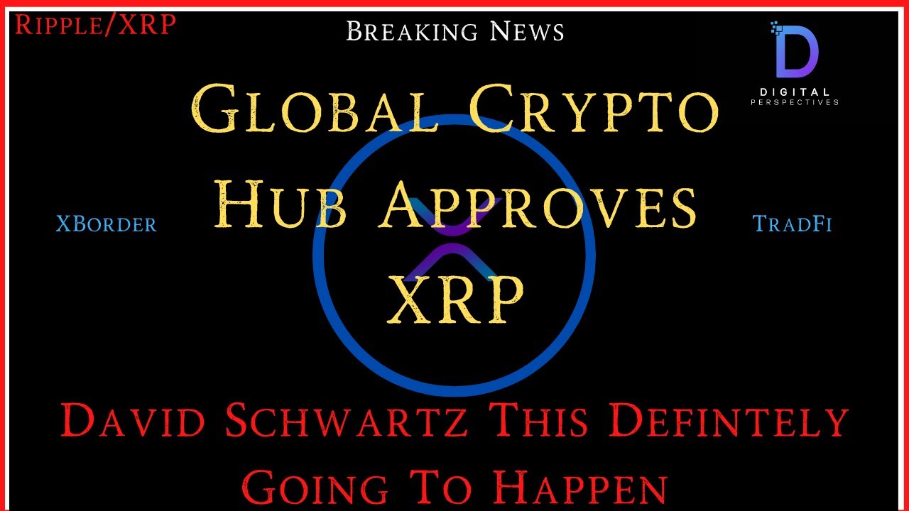 Ripple/XRP-Another Global Crypto Hub Approves XRP,David Schwartz Spits Fire - YouTube