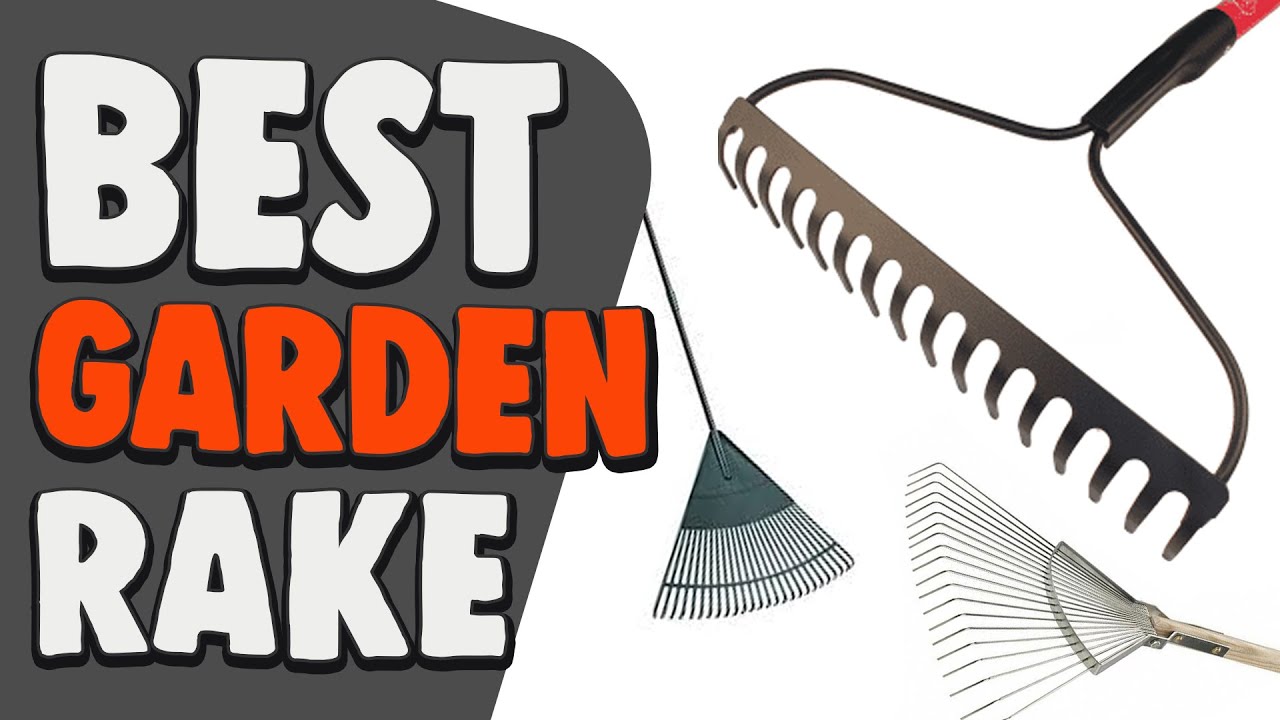 Best Garden Rake in 2020 – Reviews of Top Most Products! - YouTube