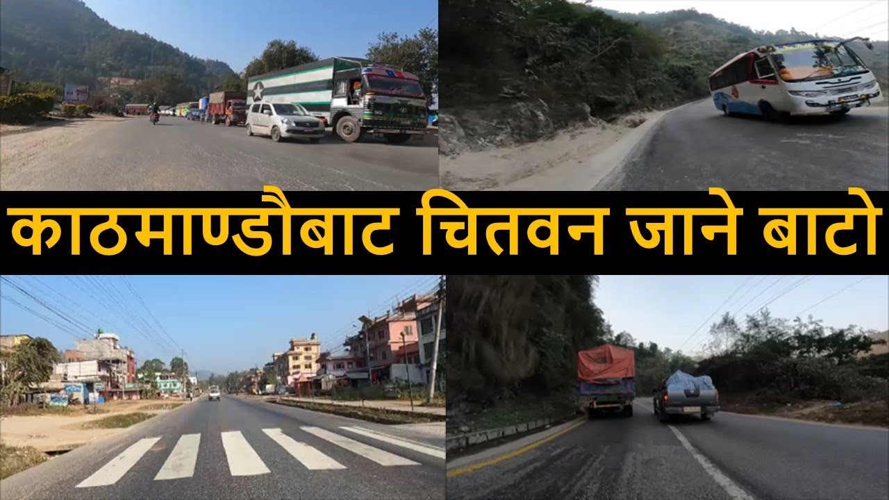 Nagdhunga Mugling Narayanghat Road Latest Update | Prithivi Highway ...