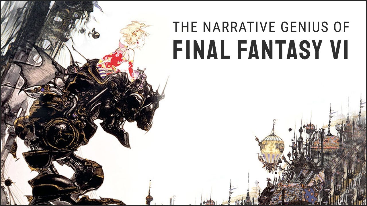 The Narrative Genius of Final Fantasy VI | Writing a JRPG - YouTube