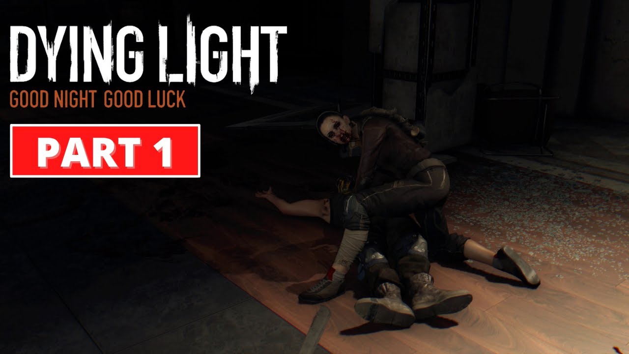 Dying Light - Gameplay Walkthrough - Part 1 - 1440p 60FPS PC ULTRA - No ...