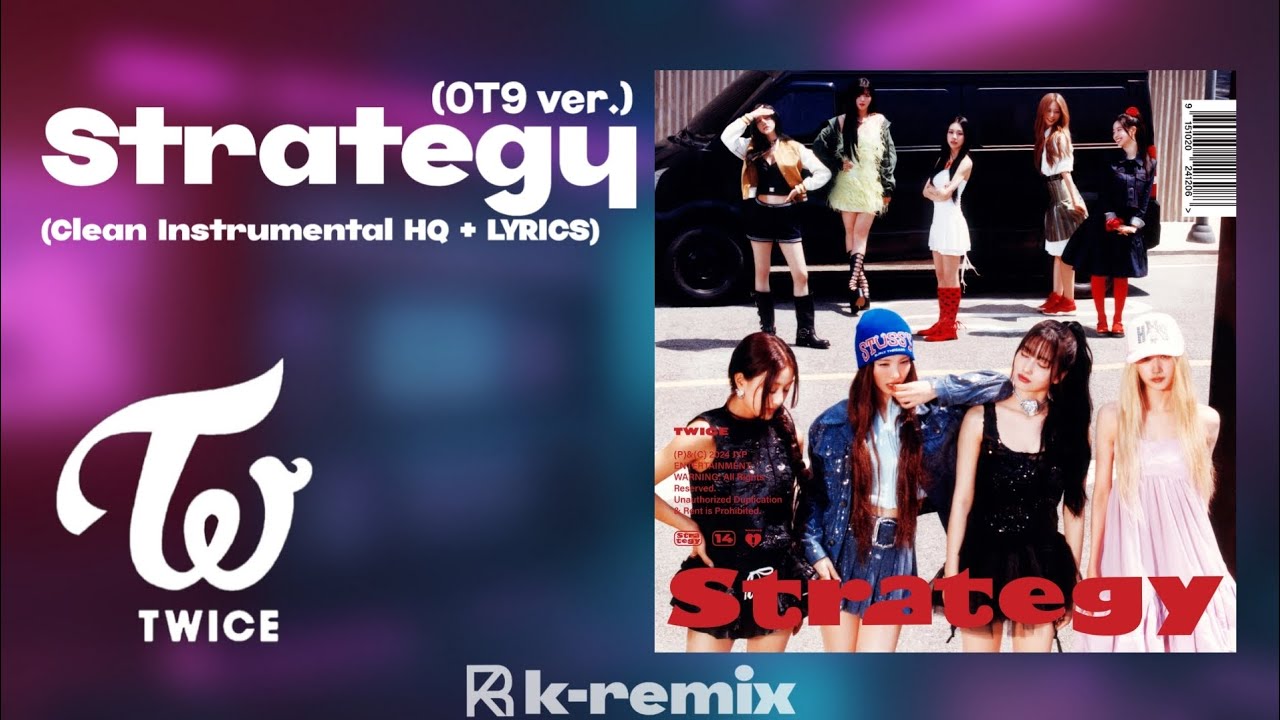 TWICE (트와이스) - Strategy (OT9 ver.) (Clean Instrumental HQ + LYRICS ...