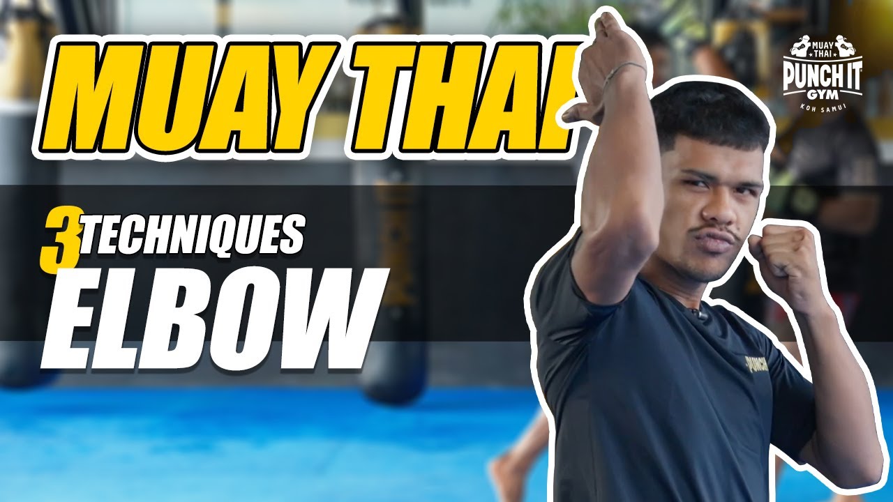 Mastering Elbow Techniques | Muay Thai Tutorial at Home - Series 8 ...