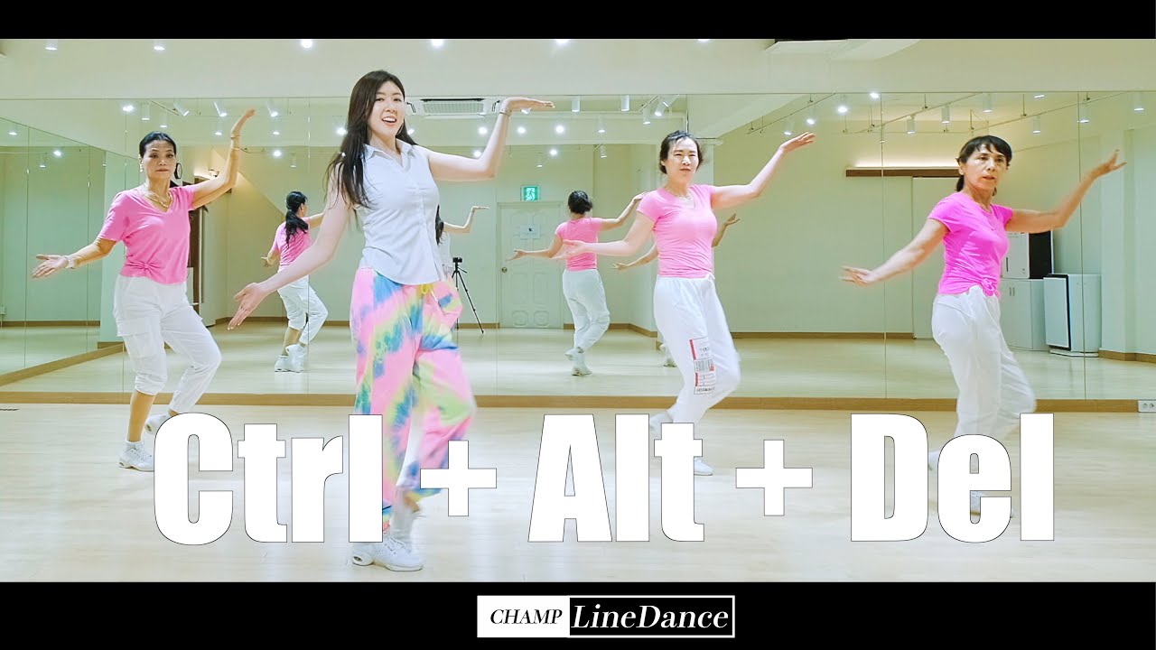 [라인댄스중급반] Ctrl + Alt + Del Line Dance || 컨트롤알트델리트 라인댄스 - YouTube