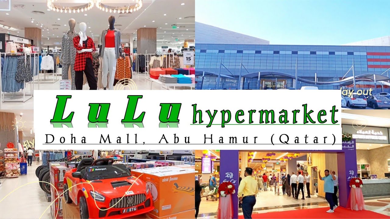 𝐋𝐮𝐋𝐮 𝐡𝐲𝐩𝐞𝐫𝐦𝐚𝐫𝐤𝐞𝐭 ,(Doha Mall) Abu hamur #Doha qatar #ashraf28vlog #Mall ...