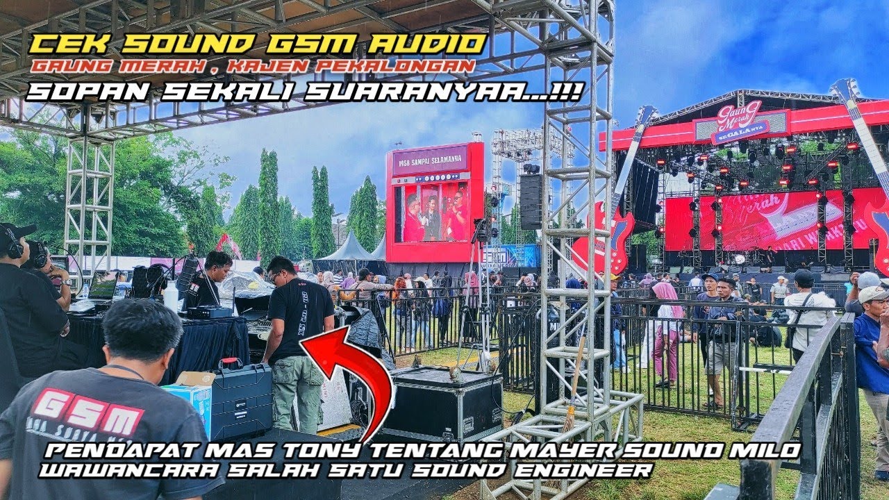 cek sound GSM MAYER SOUND | Wawancara salah satu sound enginernya ...