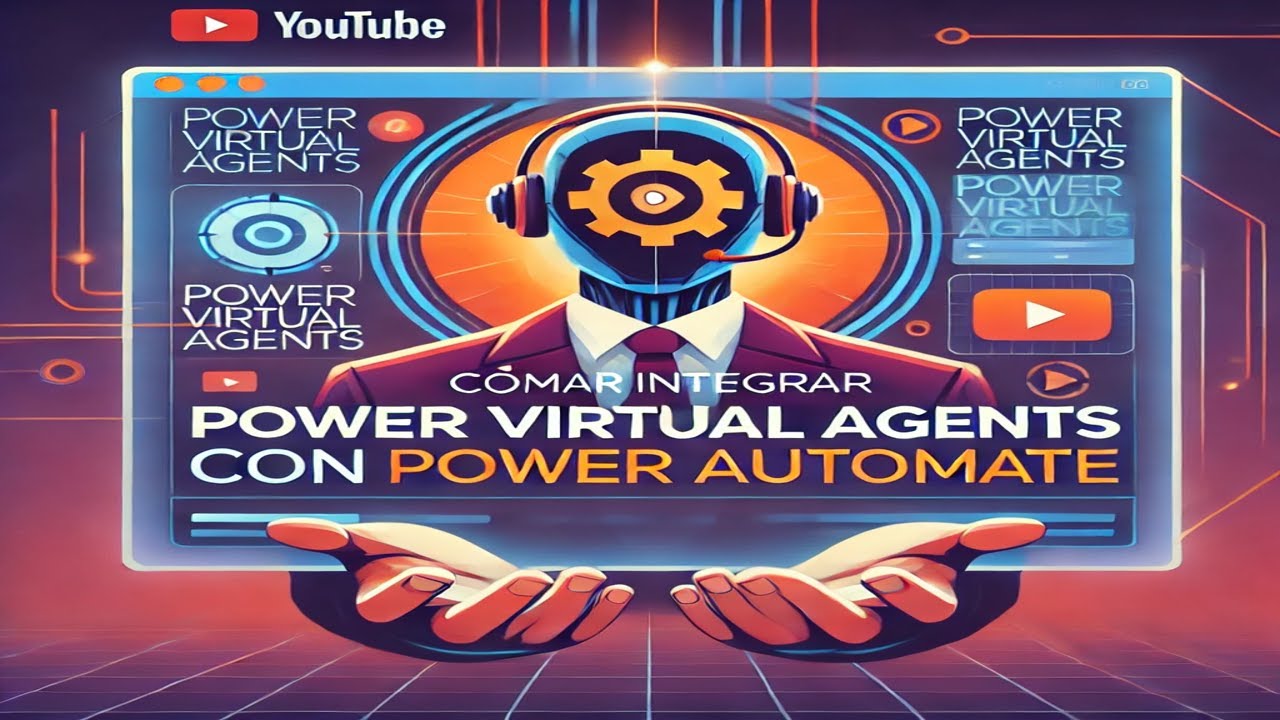 🤖 Cómo Integrar Power Virtual Agents con Power Automate 🚀 - YouTube