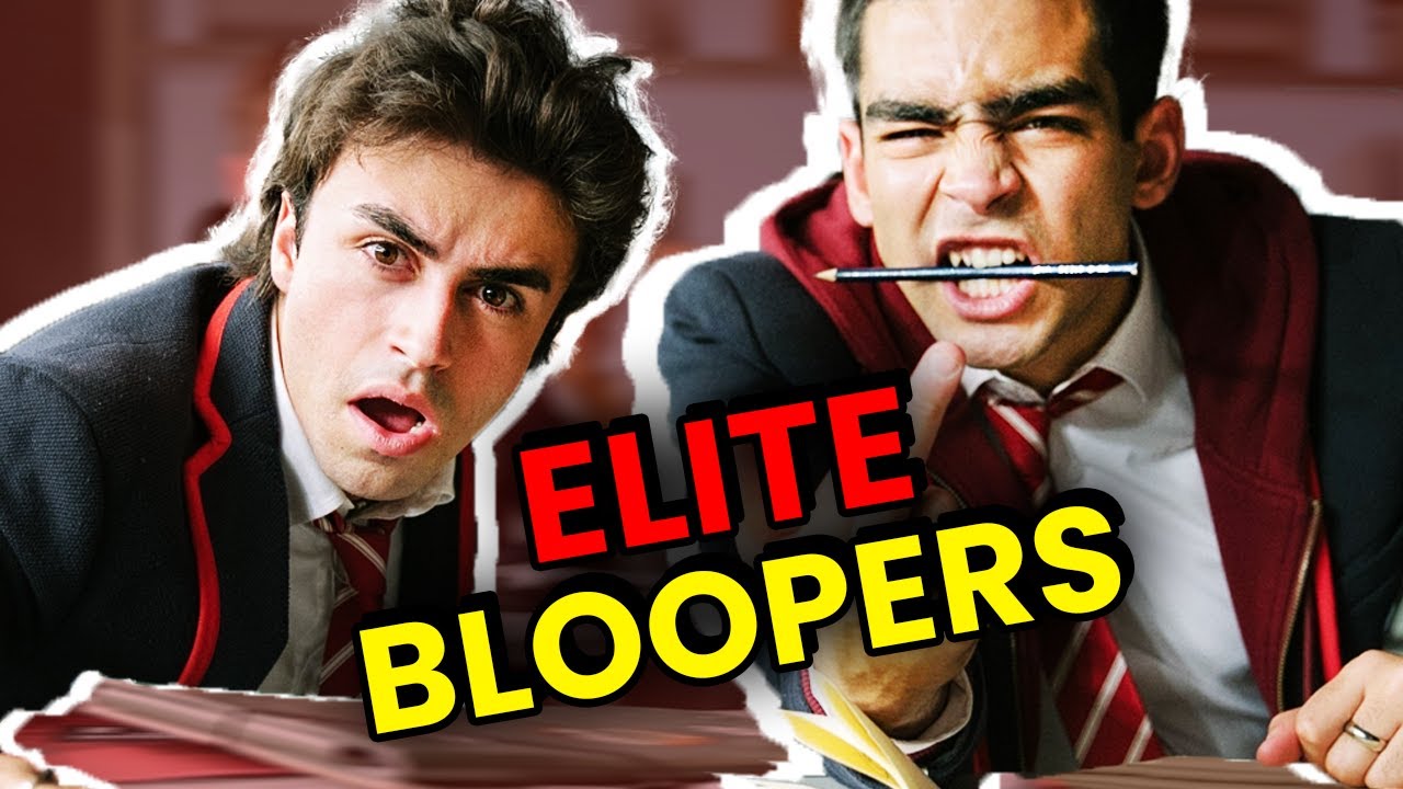 Elite: Hilarious Bloopers and Funny Moments Revealed! |🍿 OSSA Movies ...