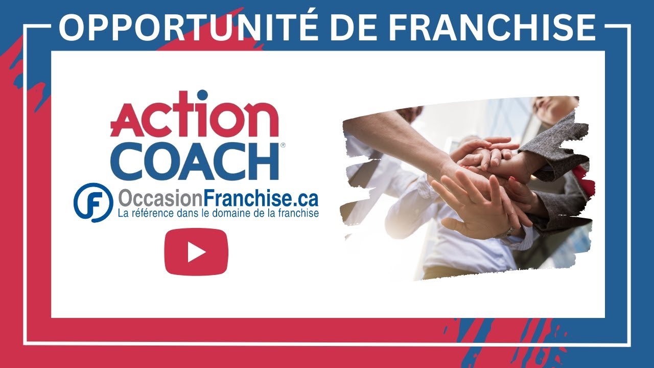 Opportunité de franchise: ActionCOACH - YouTube