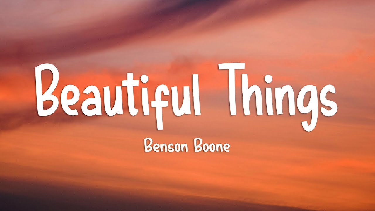 Benson Boone - Beautiful Things (Lyrics) - YouTube