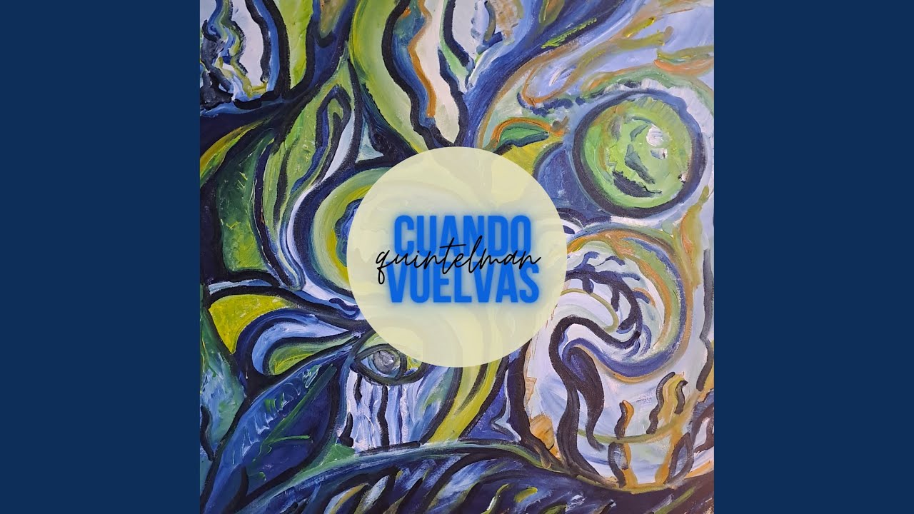 Cuando Vuelvas - YouTube