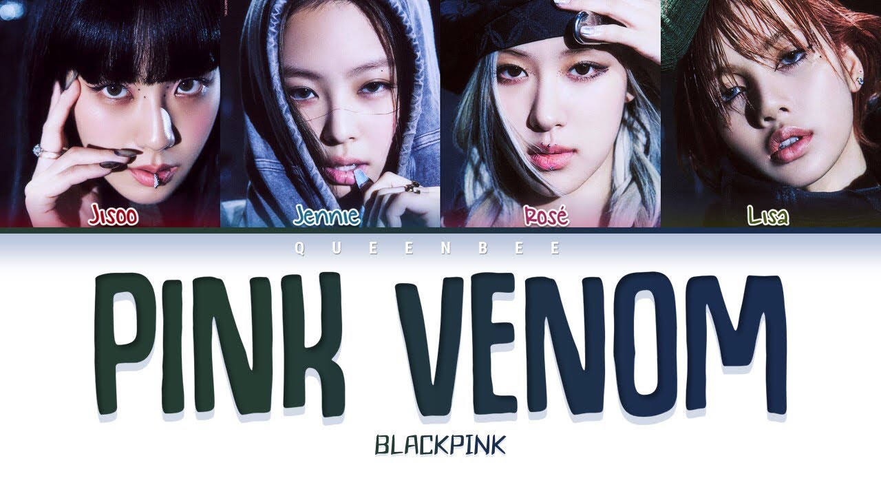 BLACKPINK - Pink Venom (Color Coded Lyrics Eng/Rom/Han) - YouTube