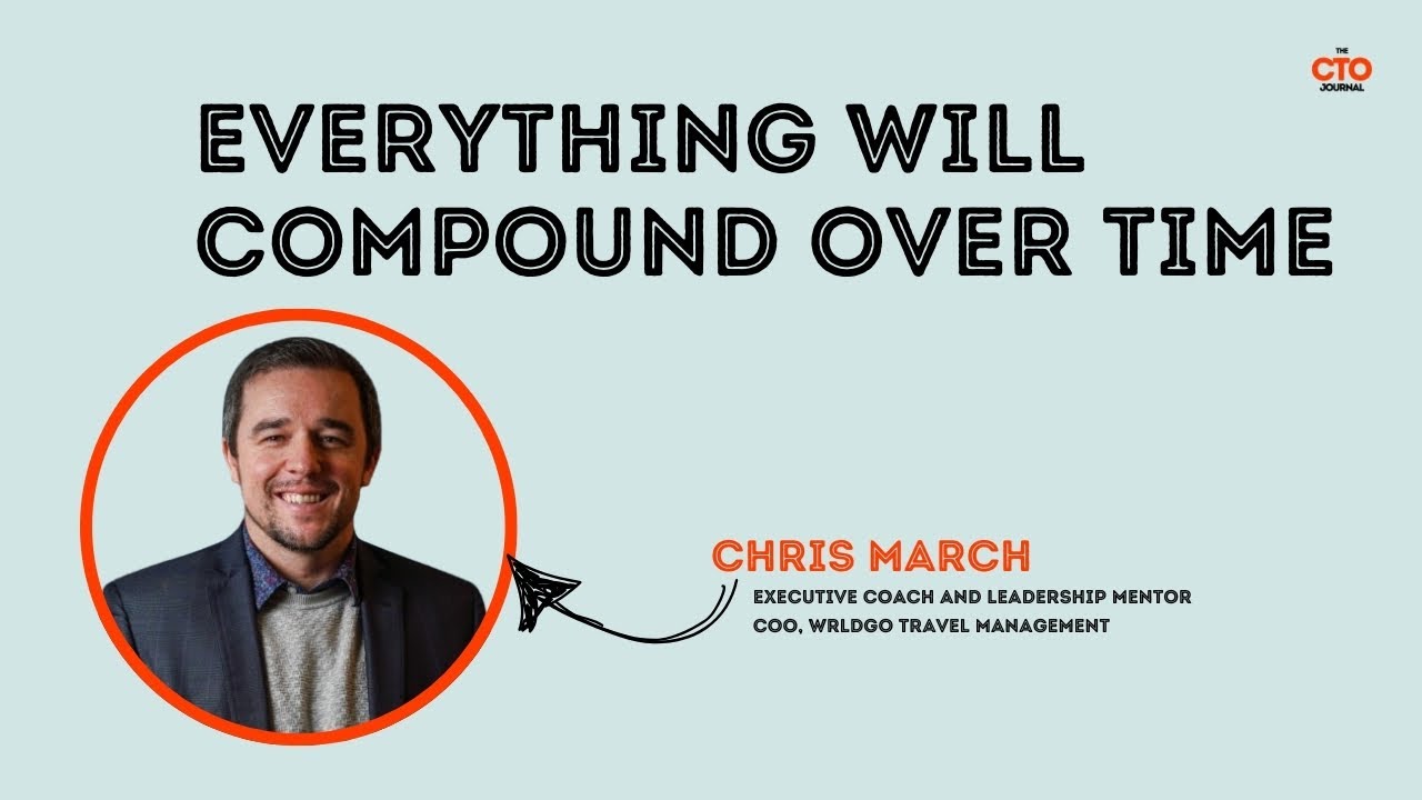 Everything will compound over time - Chris March - YouTube