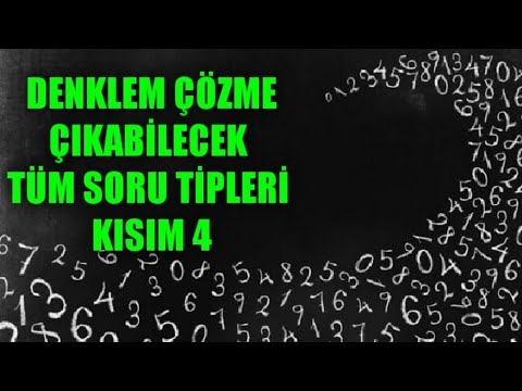 KPSS - Denklem Çözme Soru Çözümü 4.Kısım