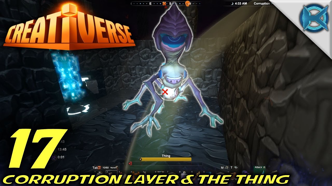 Creativerse -Ep. 17- "Corruption Layer & The Thing" -Let's Play ...