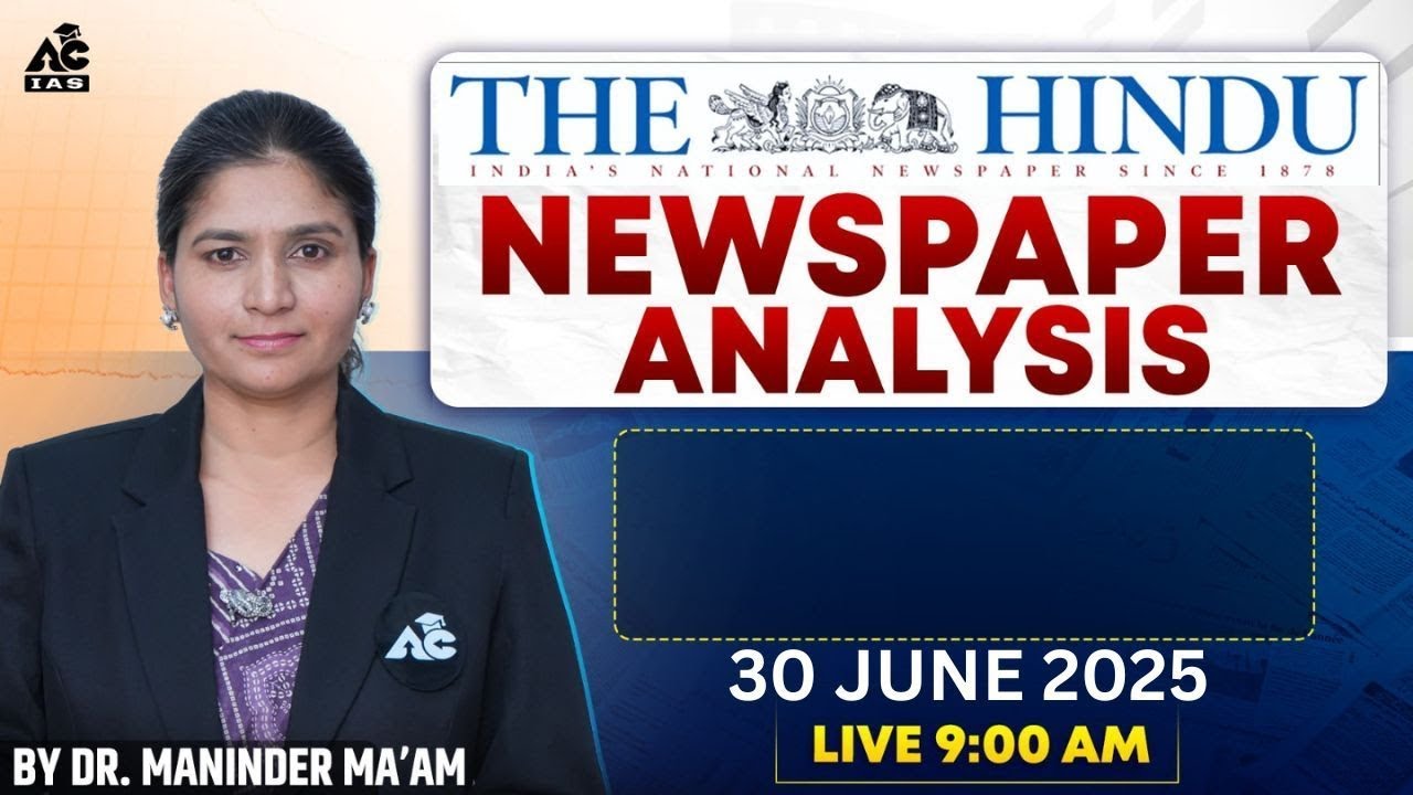 News Paper Analysis UPSC CSE 2025 | PCS | HAS | HCS | Dr.Maninder Brar ...