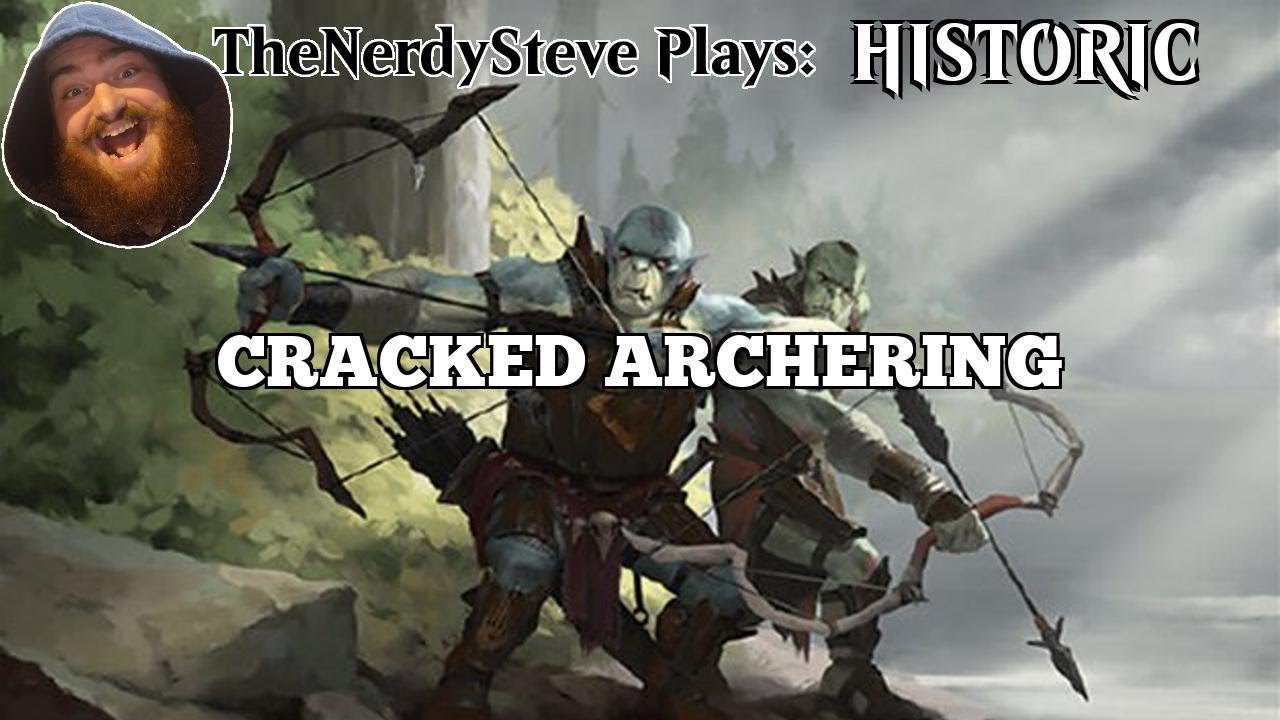 CRACKED ARCHERING | Delightful Yawg | Mythic #58 | Bo3 Historic | MTG ...