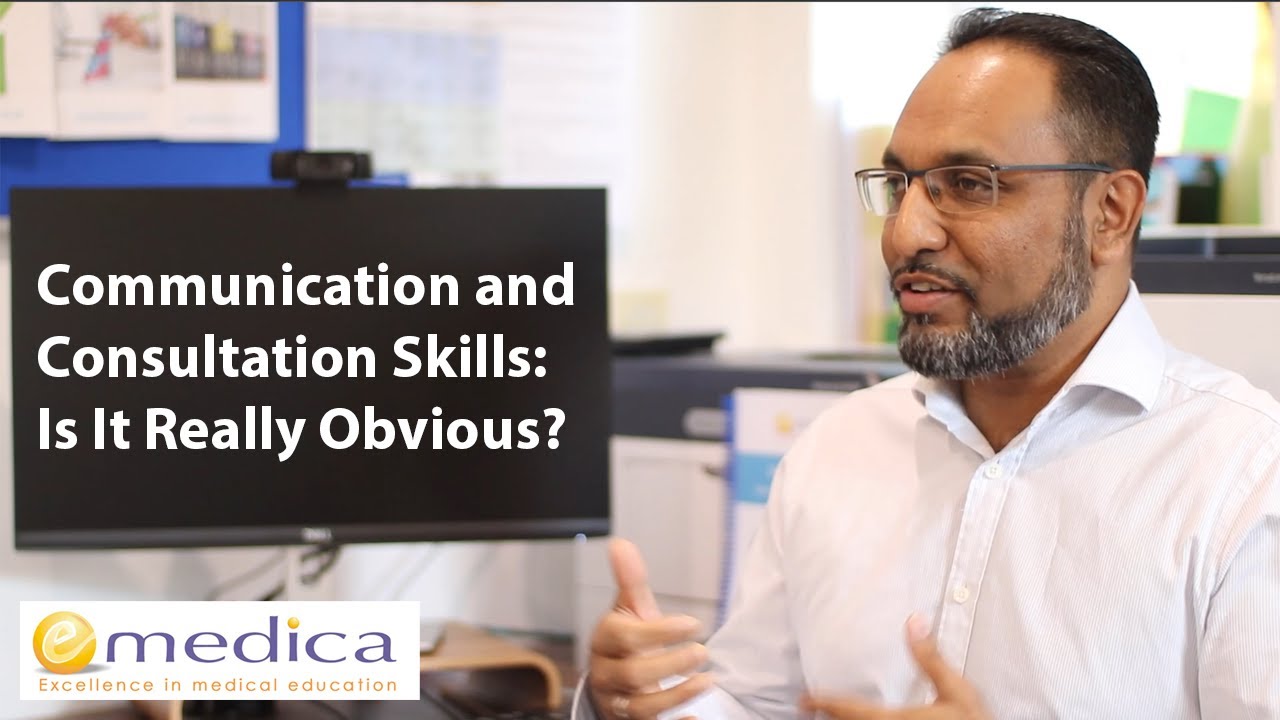 Communication and Consultation Skills: Is It Really Obvious? - YouTube