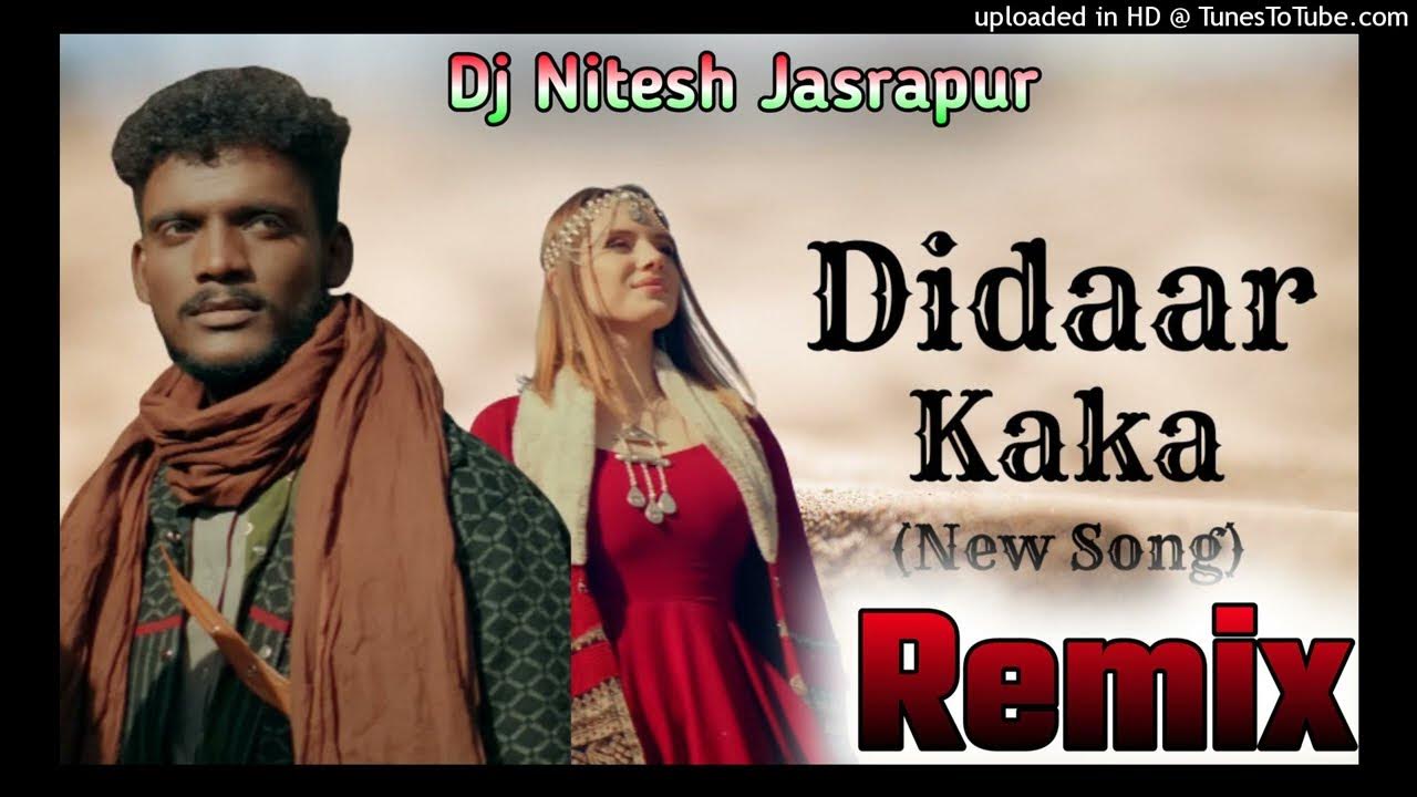 Didaar Song ( Dj Remix ) | Kaka New Song | Let's New Panjabi Song 2023 ...