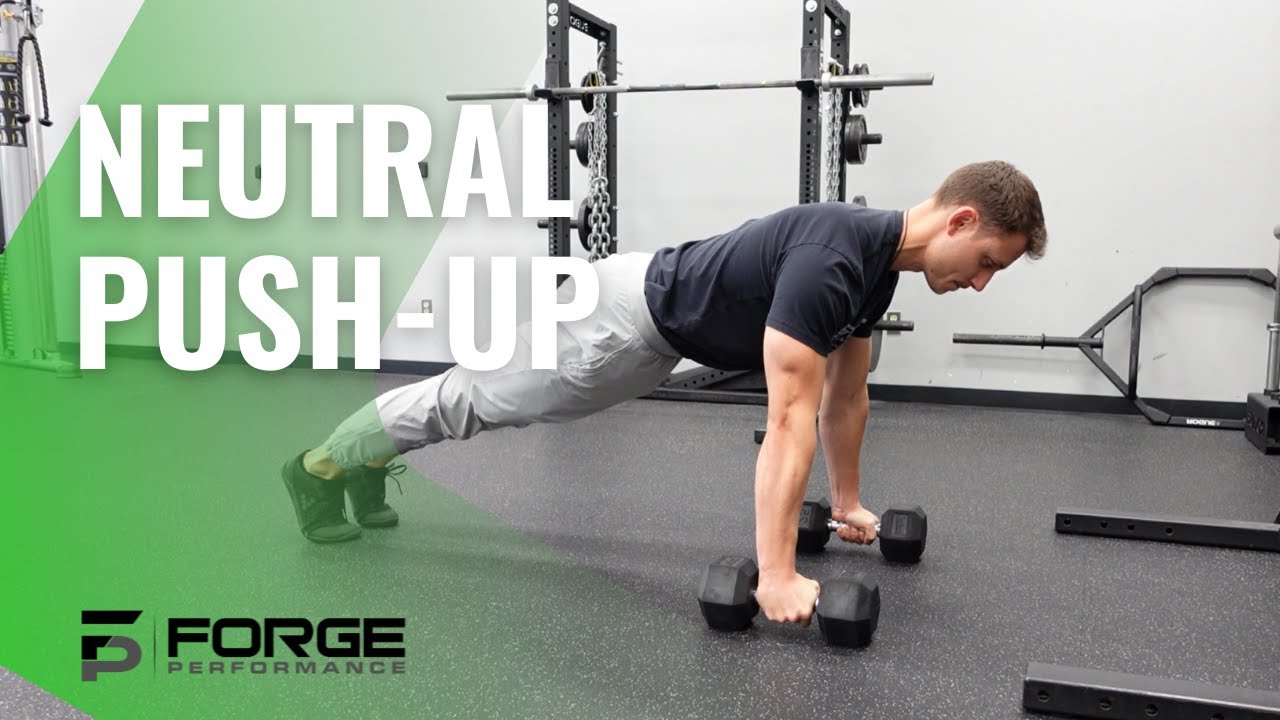 Neutral Push Up - YouTube