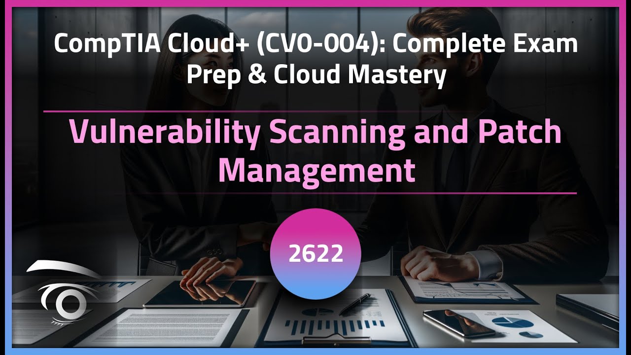Vulnerability Scanning and Patch Management | Exclusive Lesson - YouTube
