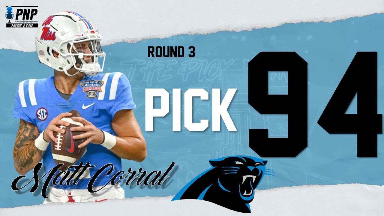 Carolina Panthers select Matt Corral with the 94th pick | 2022 NFL ...
