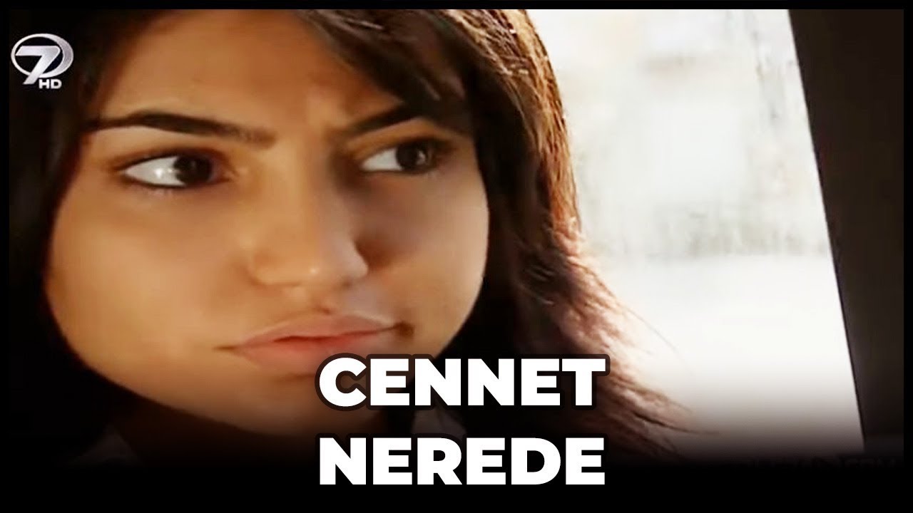 Dini Film - Cennet Nerede - YouTube