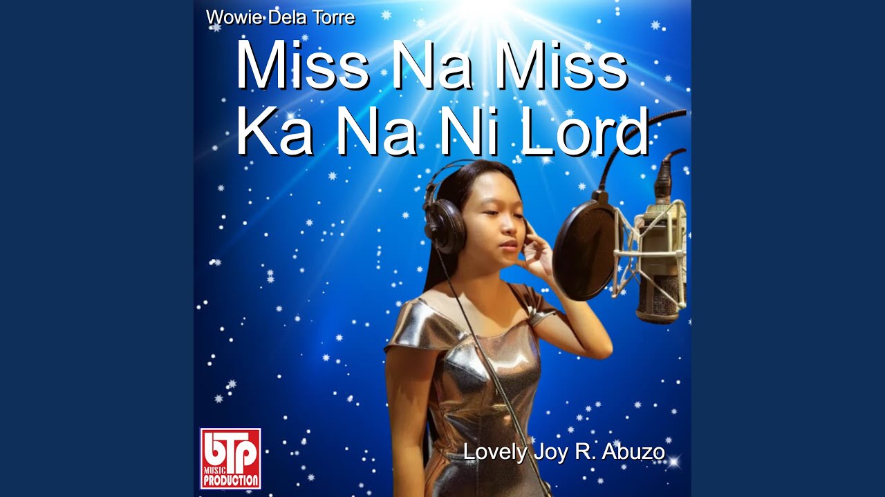 Miss Na Miss Kana Ni Lord - YouTube
